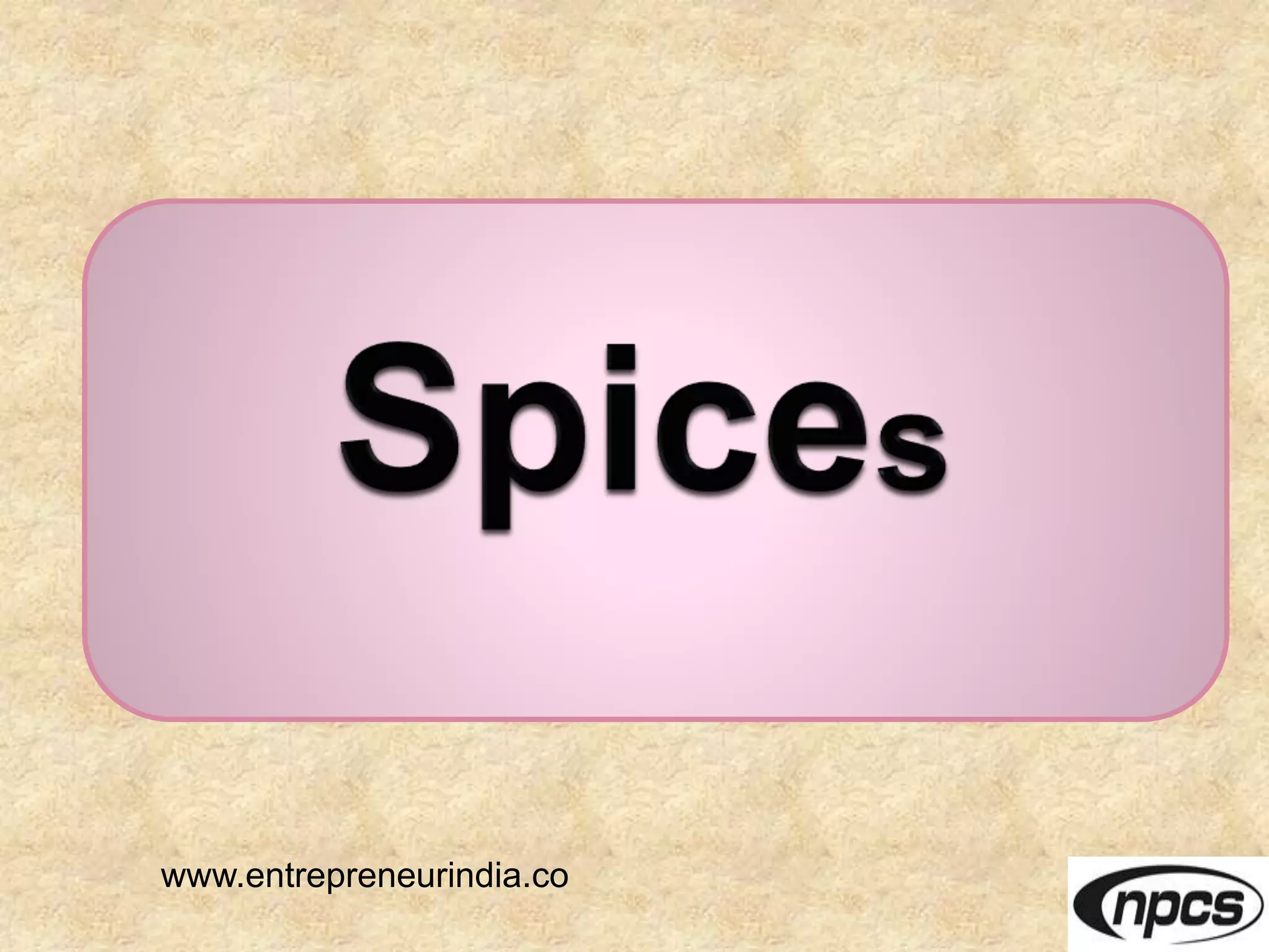 SPICES | PPT