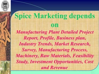 MARKETING OF INDIAN SPICES. | PPTX