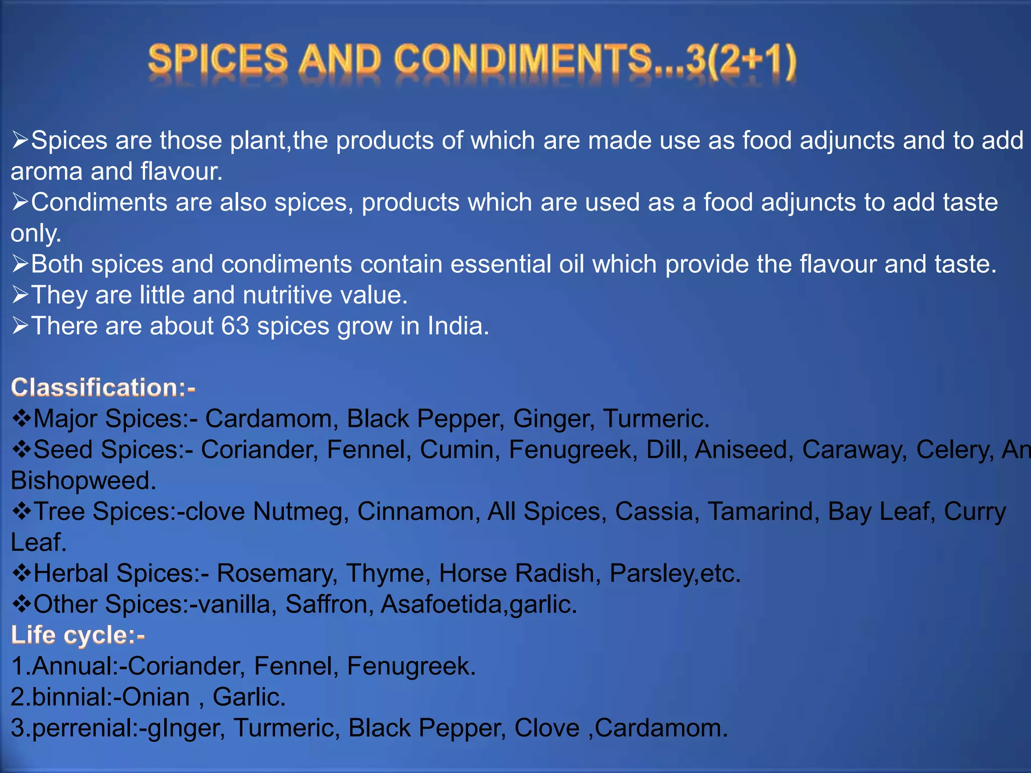 Spices and condiments ...3(2+1) presentation | PPTX