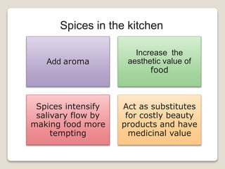 Spices and their benefits | PPTX