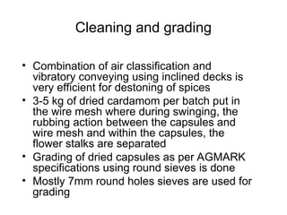 Major and minor spices processing methods.ppt