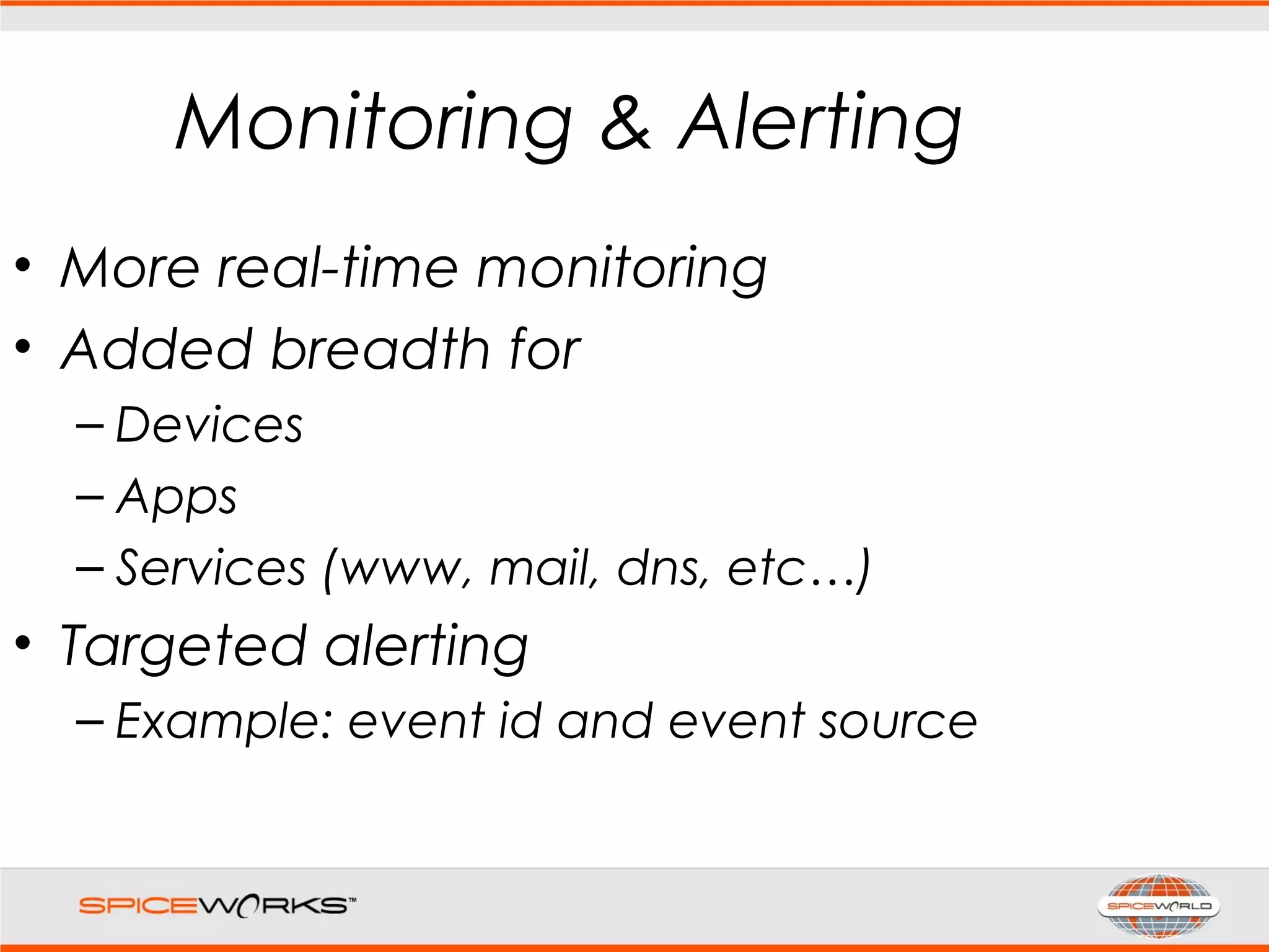 The Next Frontier of Spiceworks’ Product Roadmap - Greg & Tabrez | PPT | Computer Software and ...