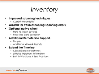 The Next Frontier of Spiceworks’ Product Roadmap - Greg & Tabrez | PPT | Computer Software and ...
