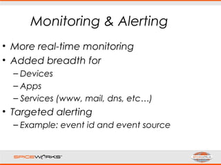 The Next Frontier of Spiceworks’ Product Roadmap - Greg & Tabrez | PPT