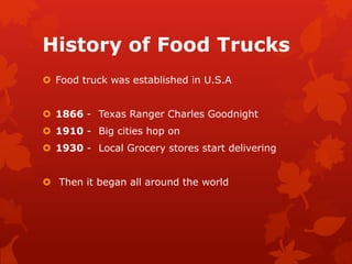 Spicy gypsy food truck | PPT