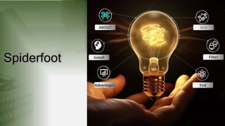 Spiderfoot.pptx