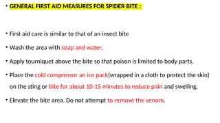 First aid management of spiders. pptx ppt | PPTX