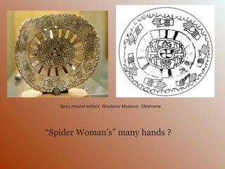Spider woman's hands a native american myth for our time | PPT