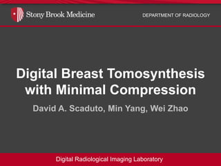 Digital Breast Tomosynthesis with Minimal Compression | PPTX | Medical ...