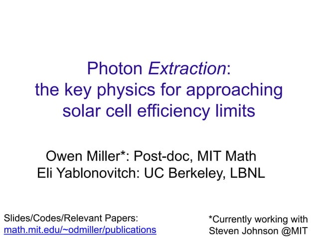 Photon Extraction: the key physics for approaching solar cell ...
