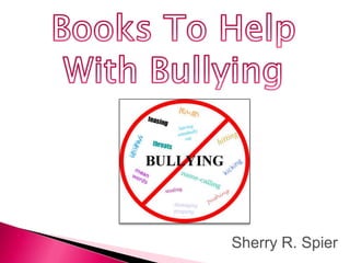 Spier final project bullying | PPT