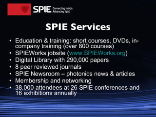 SPIE Overview for Students | PPT