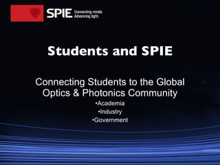 SPIE Overview for Students | PPT