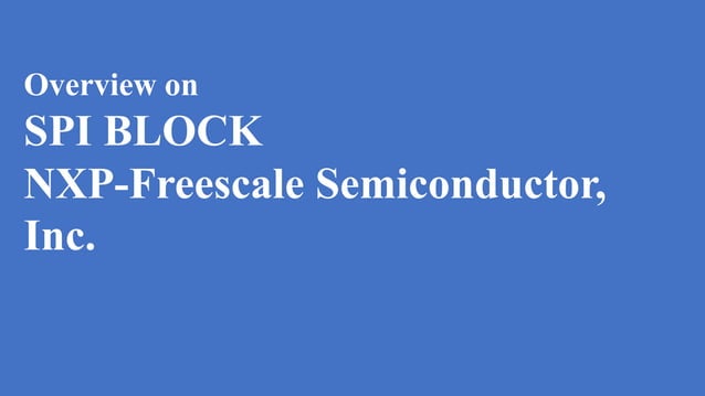 SPI introduction(Serial Peripheral Interface) | PPTX