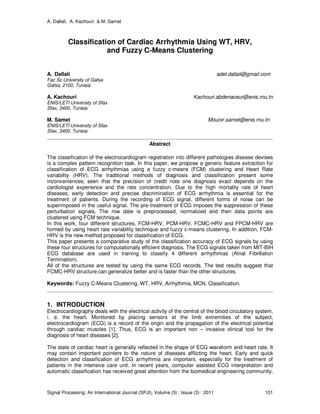 Classification of Cardiac Arrhythmia using WT, HRV, and Fuzzy C-Means ...