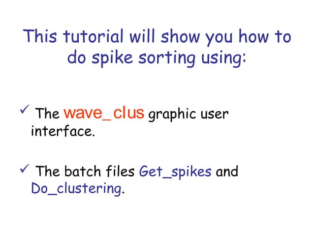 Spike sorting-tutorial | PPT