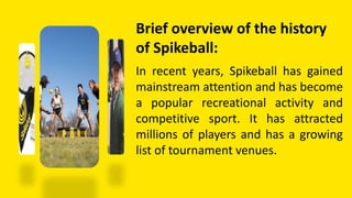 Spikeball in Non-Tradional Sports-ppt.pptx