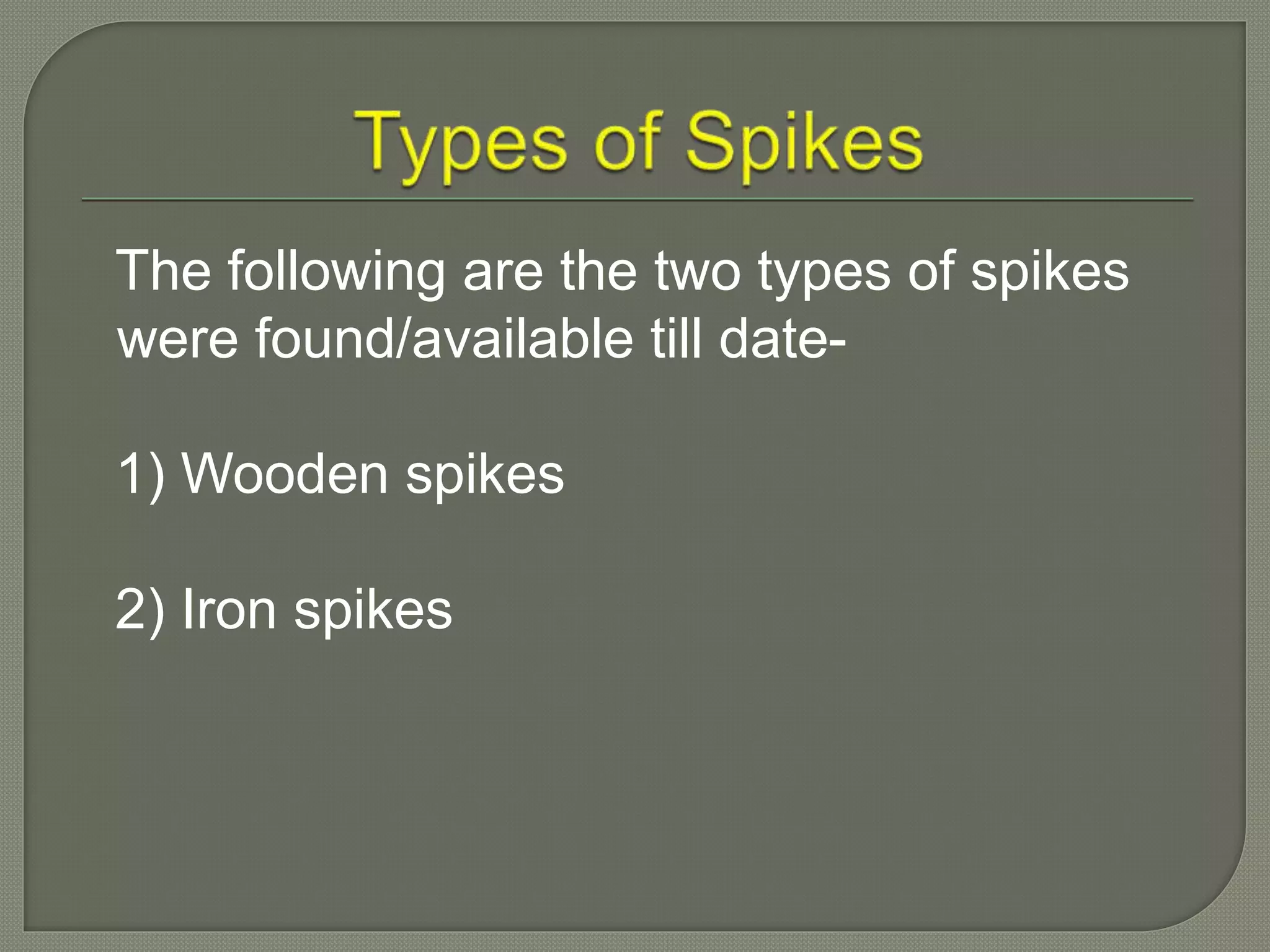 Spike injury | PPT