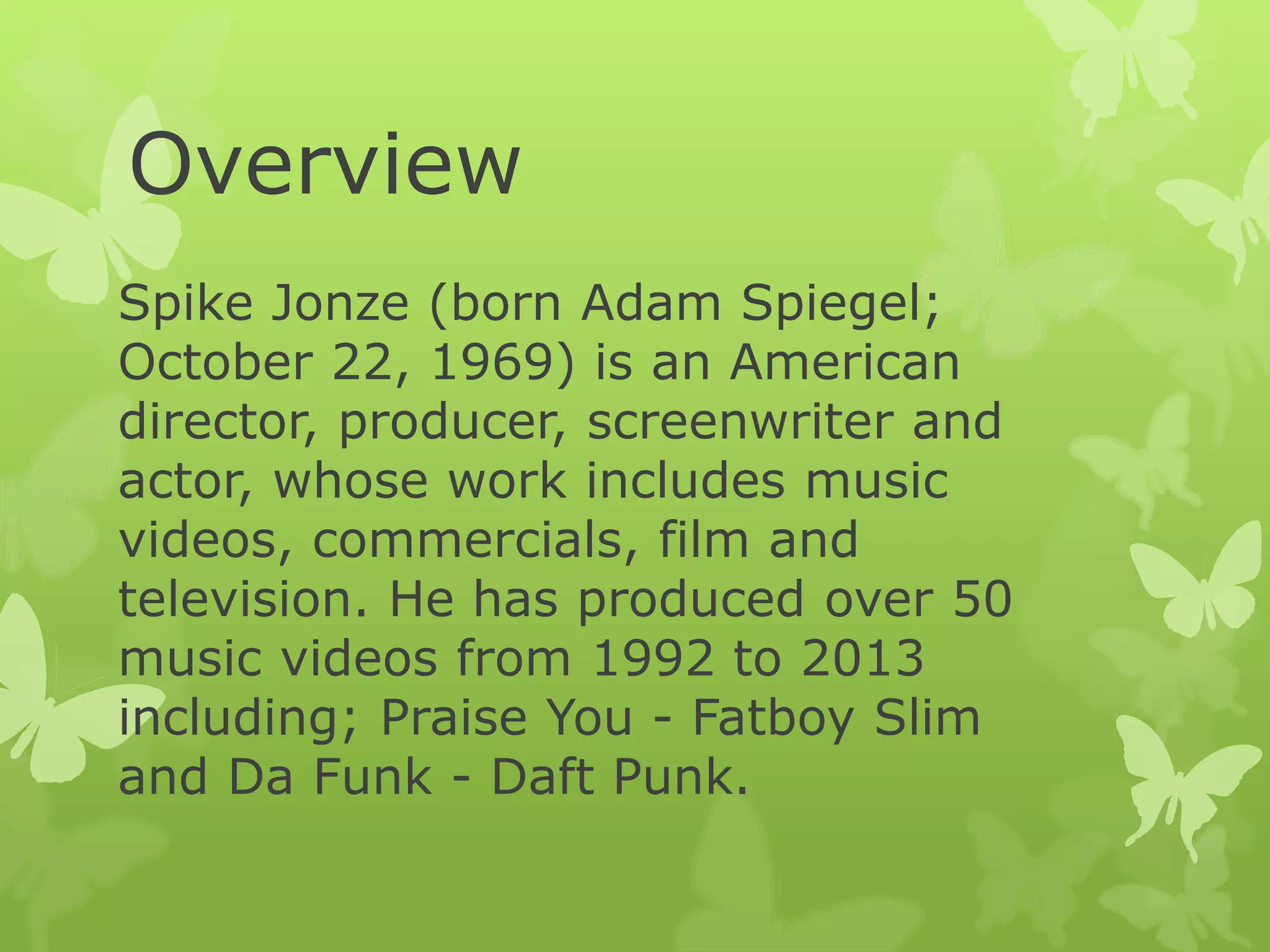 Spike Jonze - Case Study | PPT