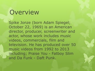Spike Jonze - Case Study | PPTX