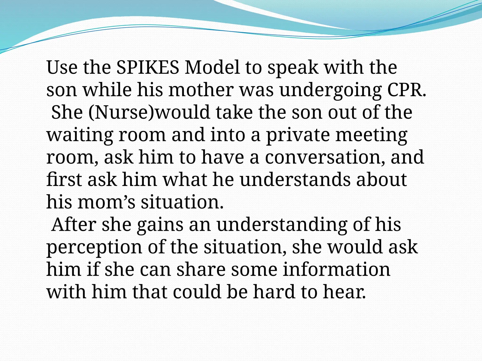 SPIKES-A tool for breaking bad news.pptx
