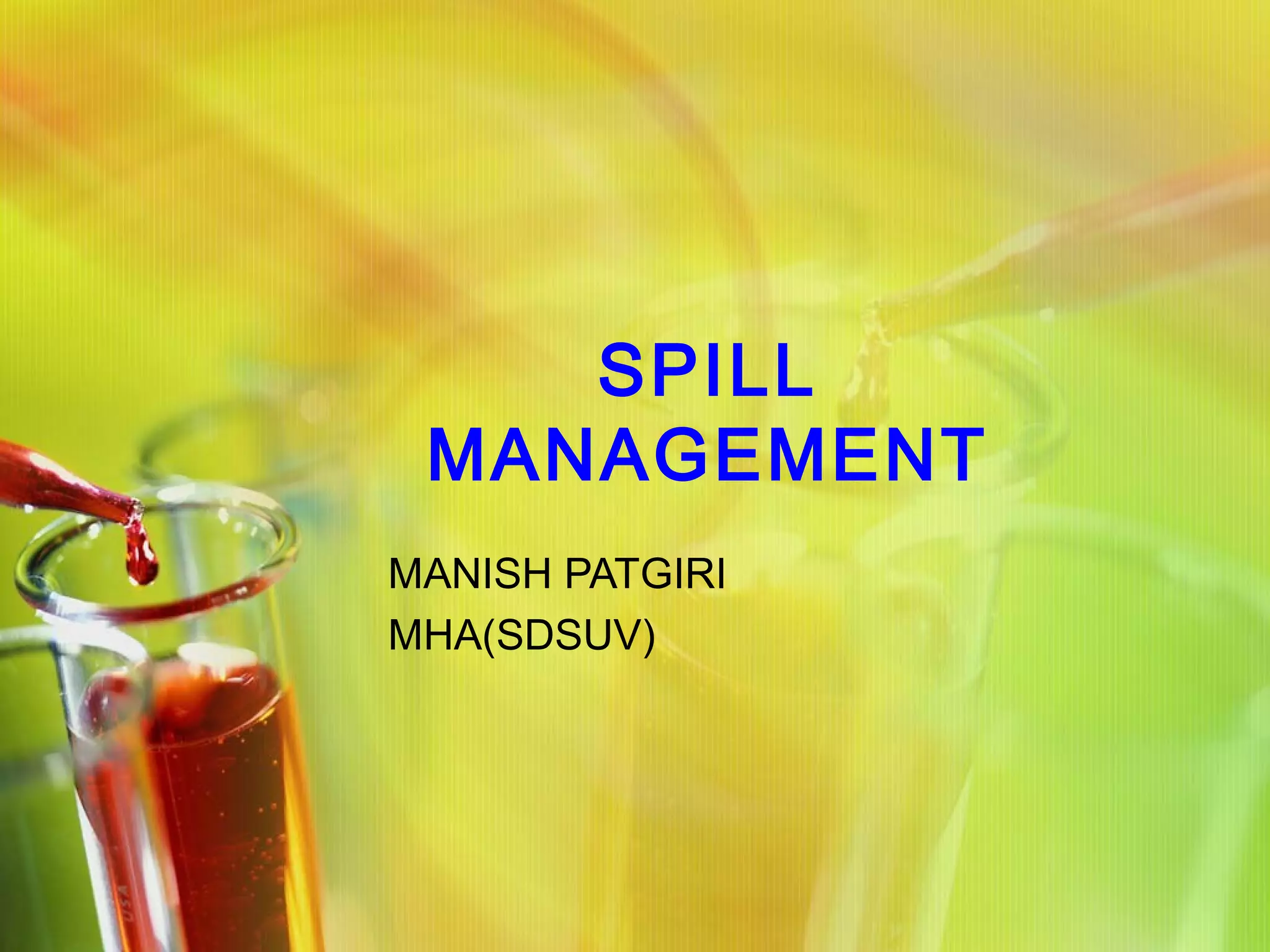 Spill management | PPT