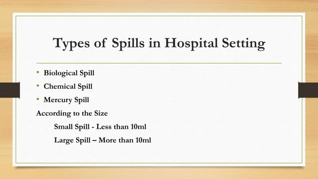 SPILL MANAGEMENT .pptx | First Aid | Injuries