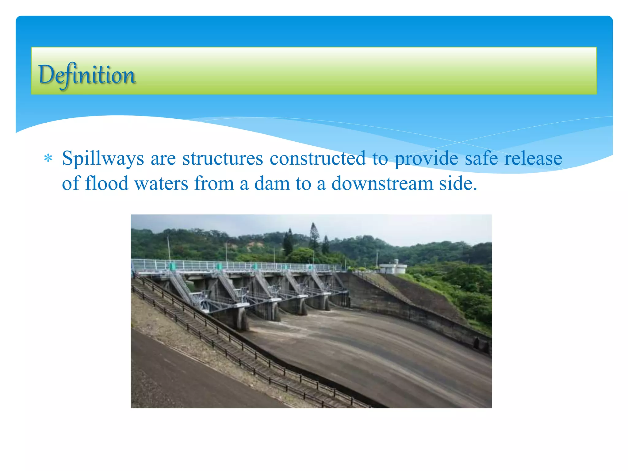 Spillway and gates | PPTX