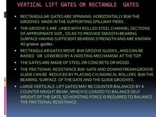 Spillway gates | PPT | Free Download