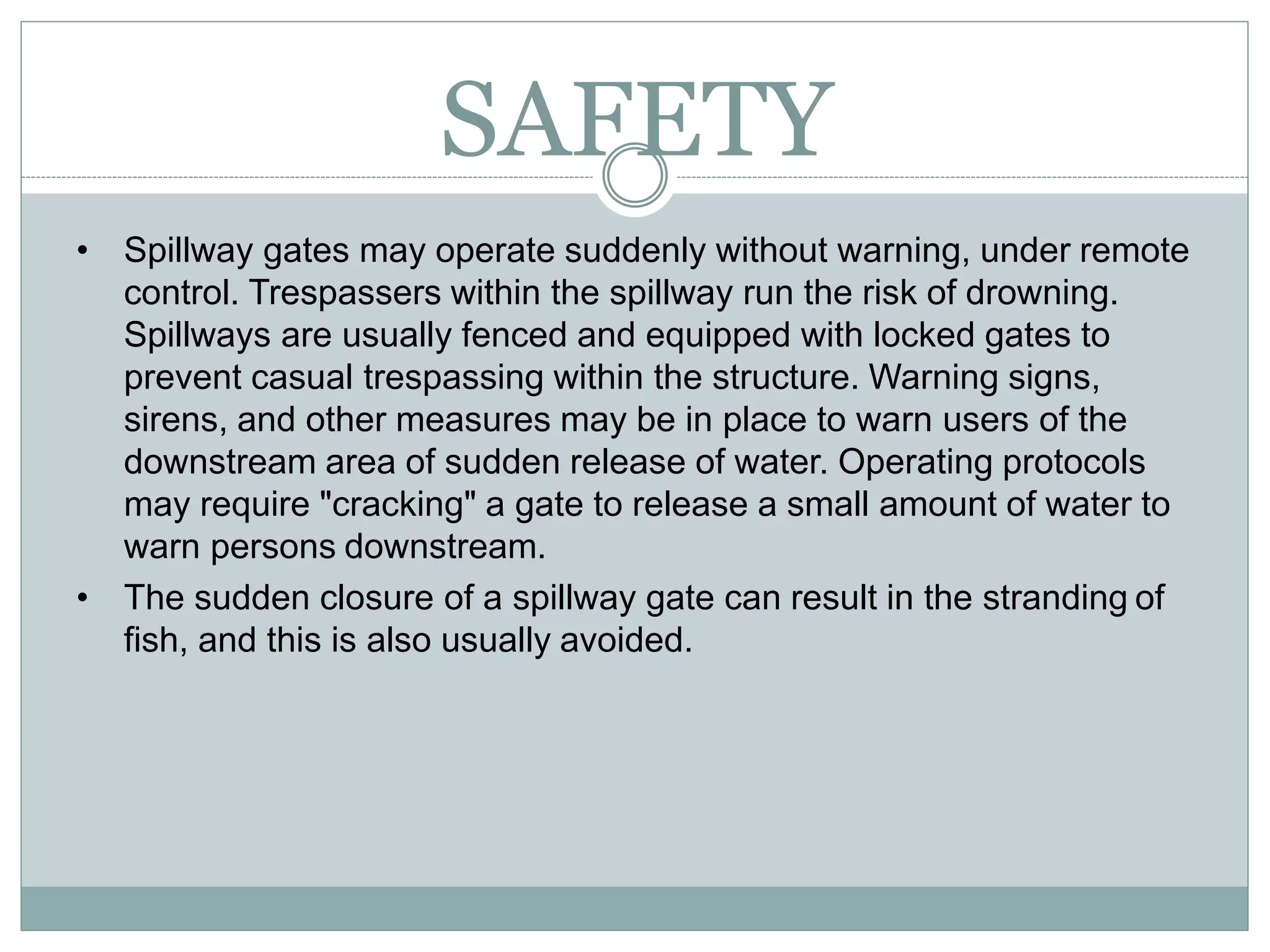 Spillways, Spillway capacity, flood routing through spillways ...