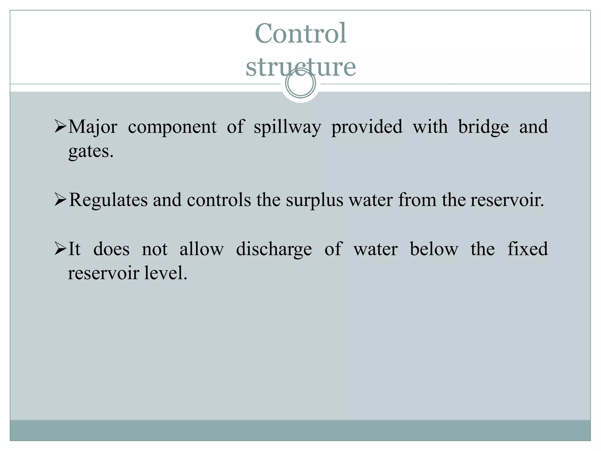Spillways, Spillway capacity, flood routing through spillways ...
