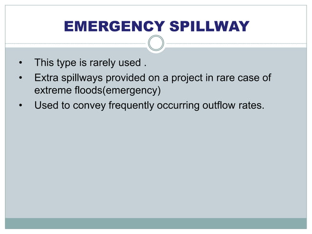 Spillways, Spillway capacity, flood routing through spillways ...