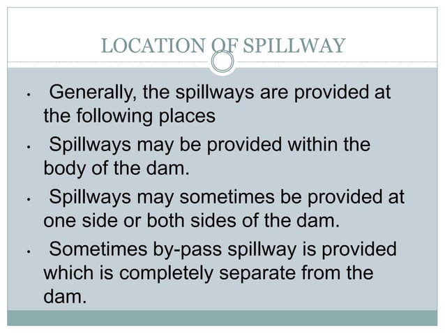 Spillways, Spillway capacity, flood routing through spillways ...