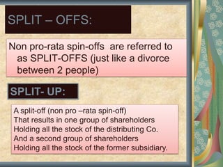 Spin off and split-off | PPTX