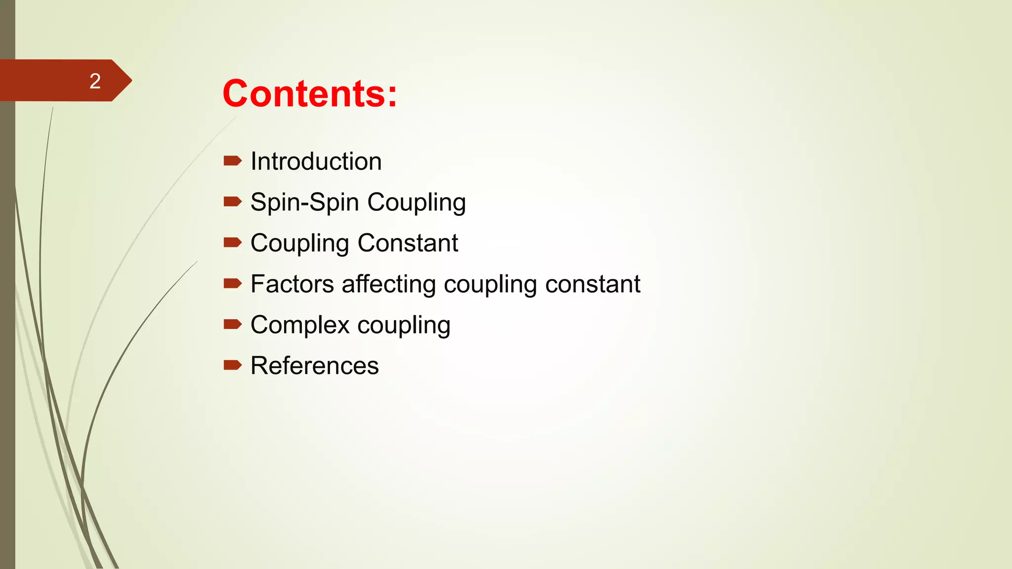 Spin spin coupling and coupling constant | PPTX