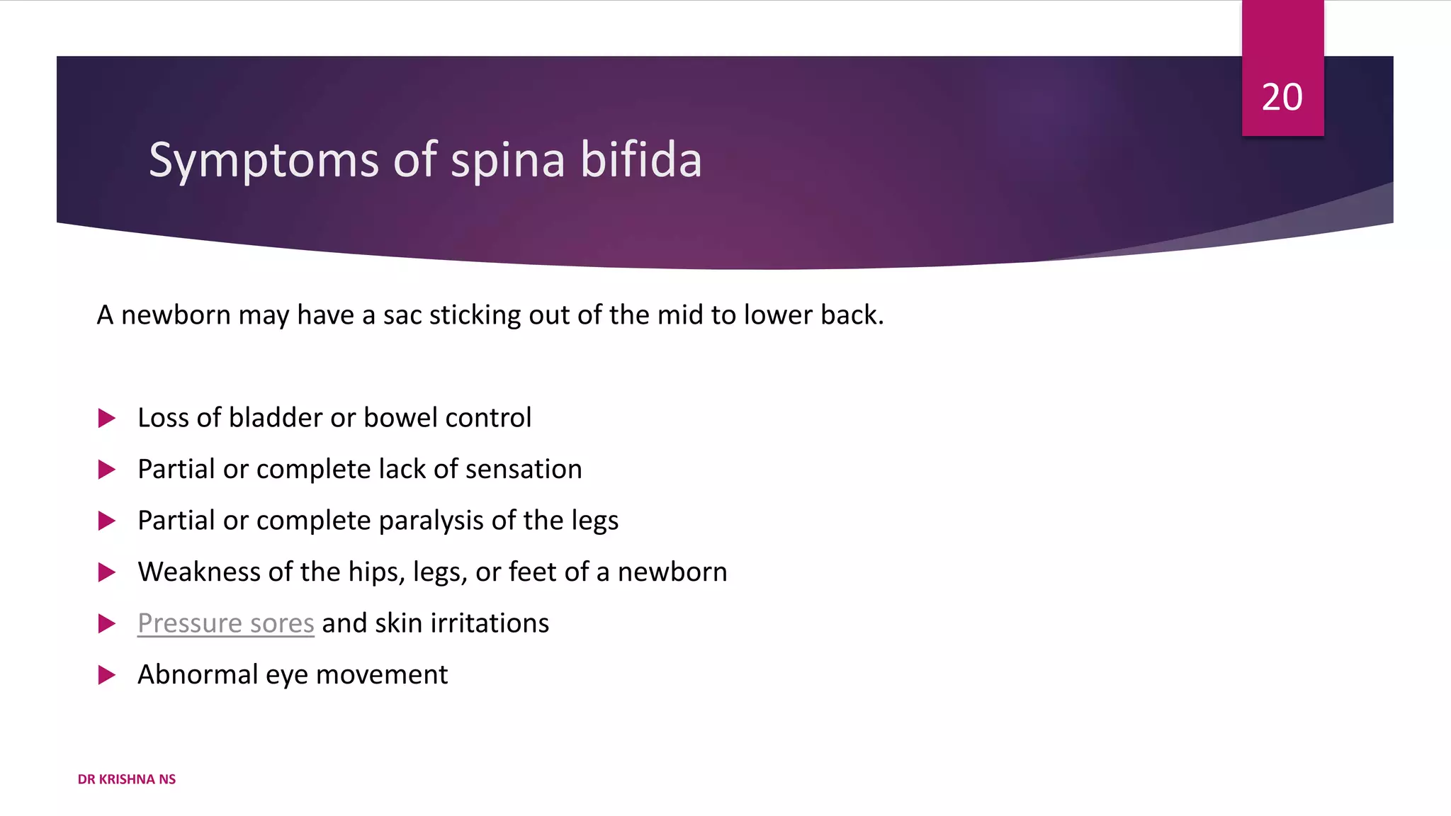 Spina bifida overview Clinical Neuro by Dr Krishna NS (M.O.Th-Neuro) | PPTX