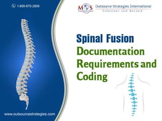 Spinal Fusion – Documentation Requirements and Coding | PPSX