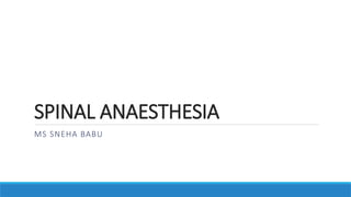 spinal anaesthesia.pptx positioning , indications , contraindications ...