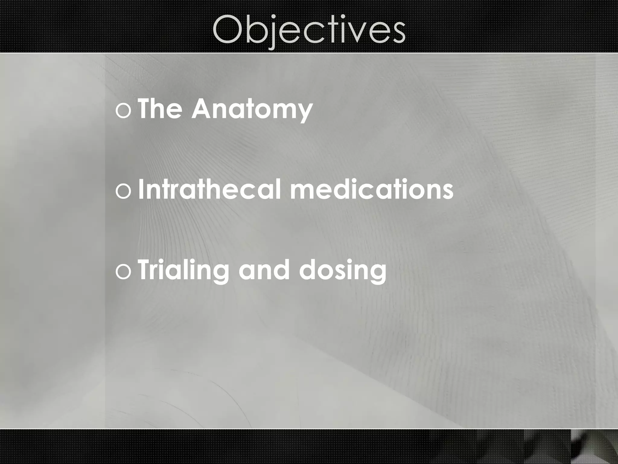 Spinal anatomy and_intrathecal_drugs | PPT