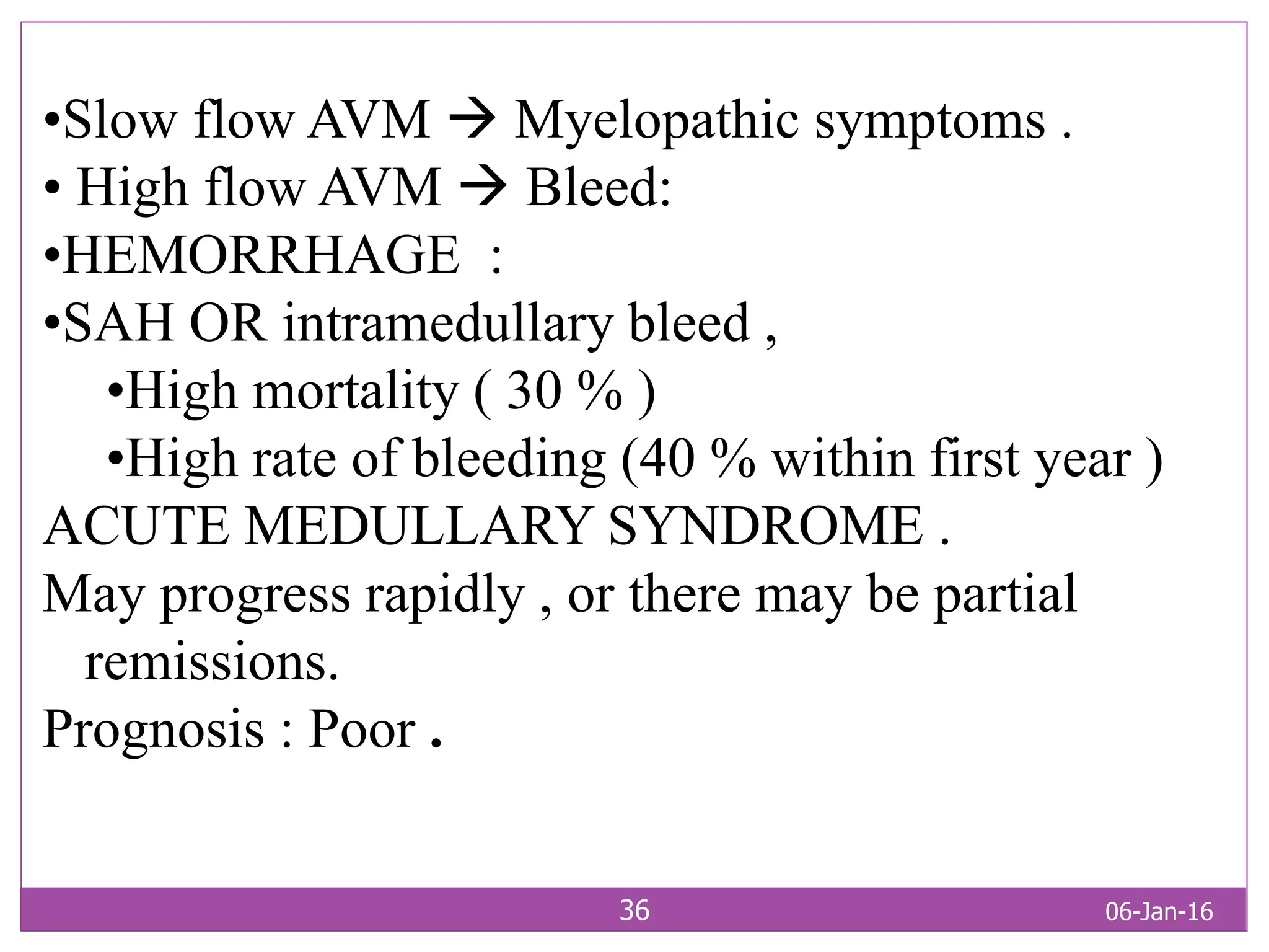 SPINAL CORD ARTERIOVENOUS MALFORMATIONS | PPTX