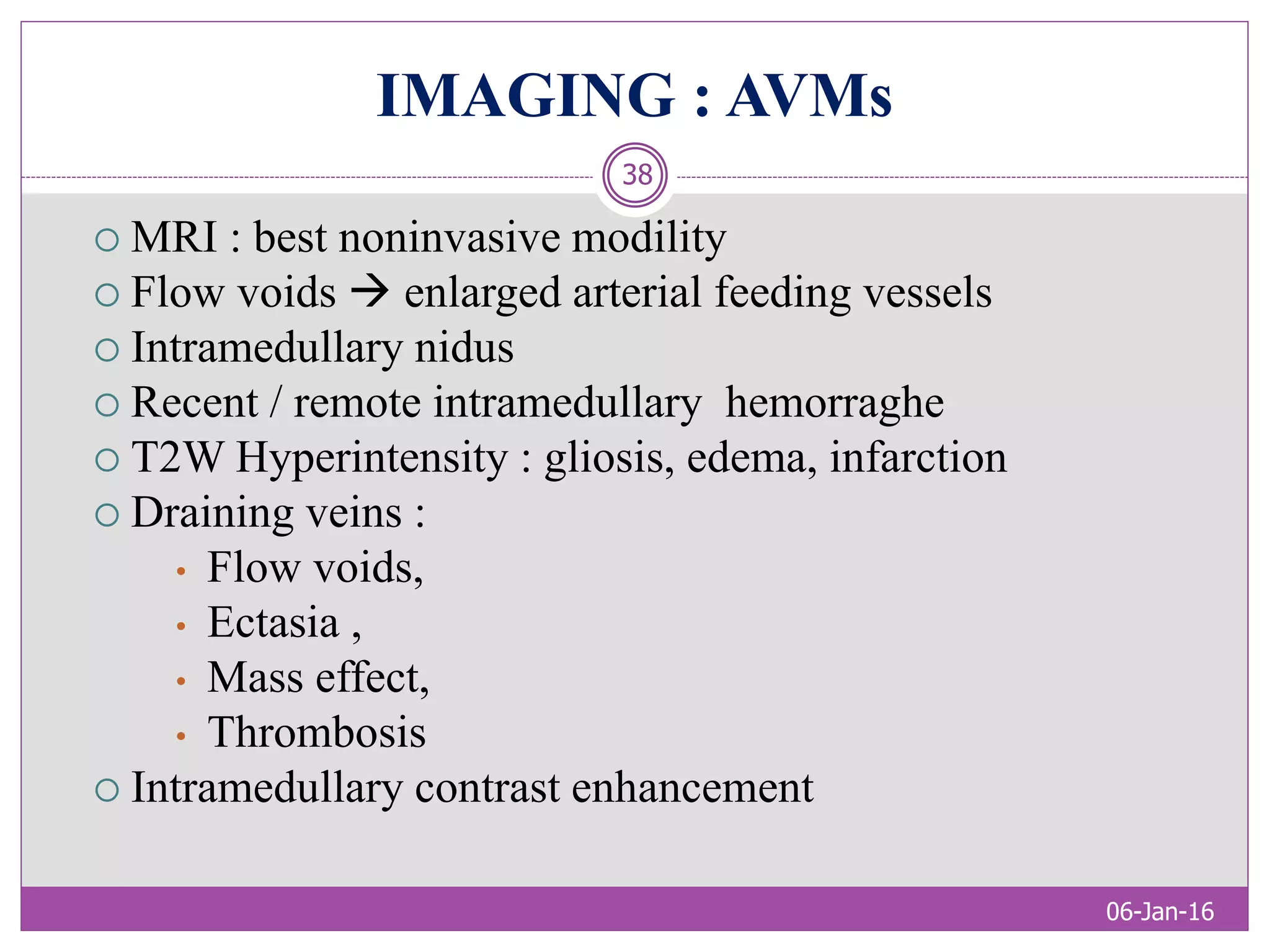 SPINAL CORD ARTERIOVENOUS MALFORMATIONS | PPTX