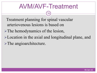SPINAL CORD ARTERIOVENOUS MALFORMATIONS | PPTX