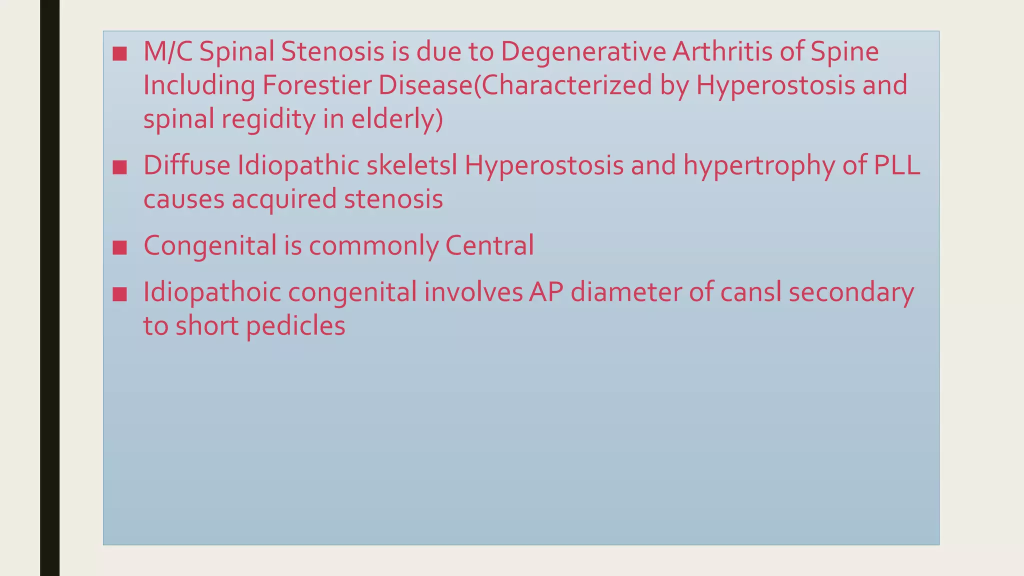 Spinal canal stenosis presentation | PPTX