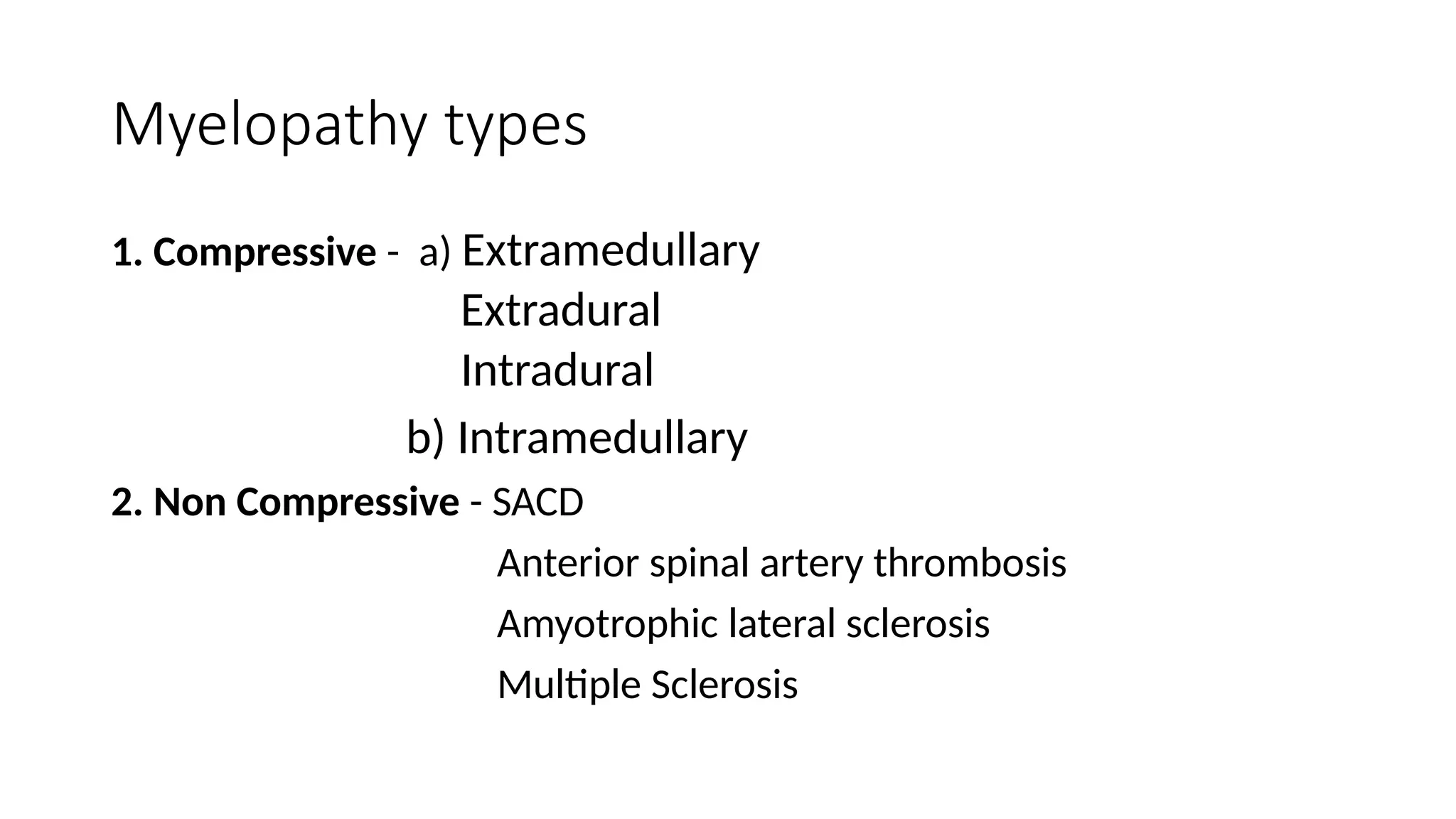 Spinal Cord anatomy and approach to myelopathy | PPTX