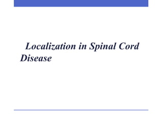 Diseases of Spinal Cord | PPT