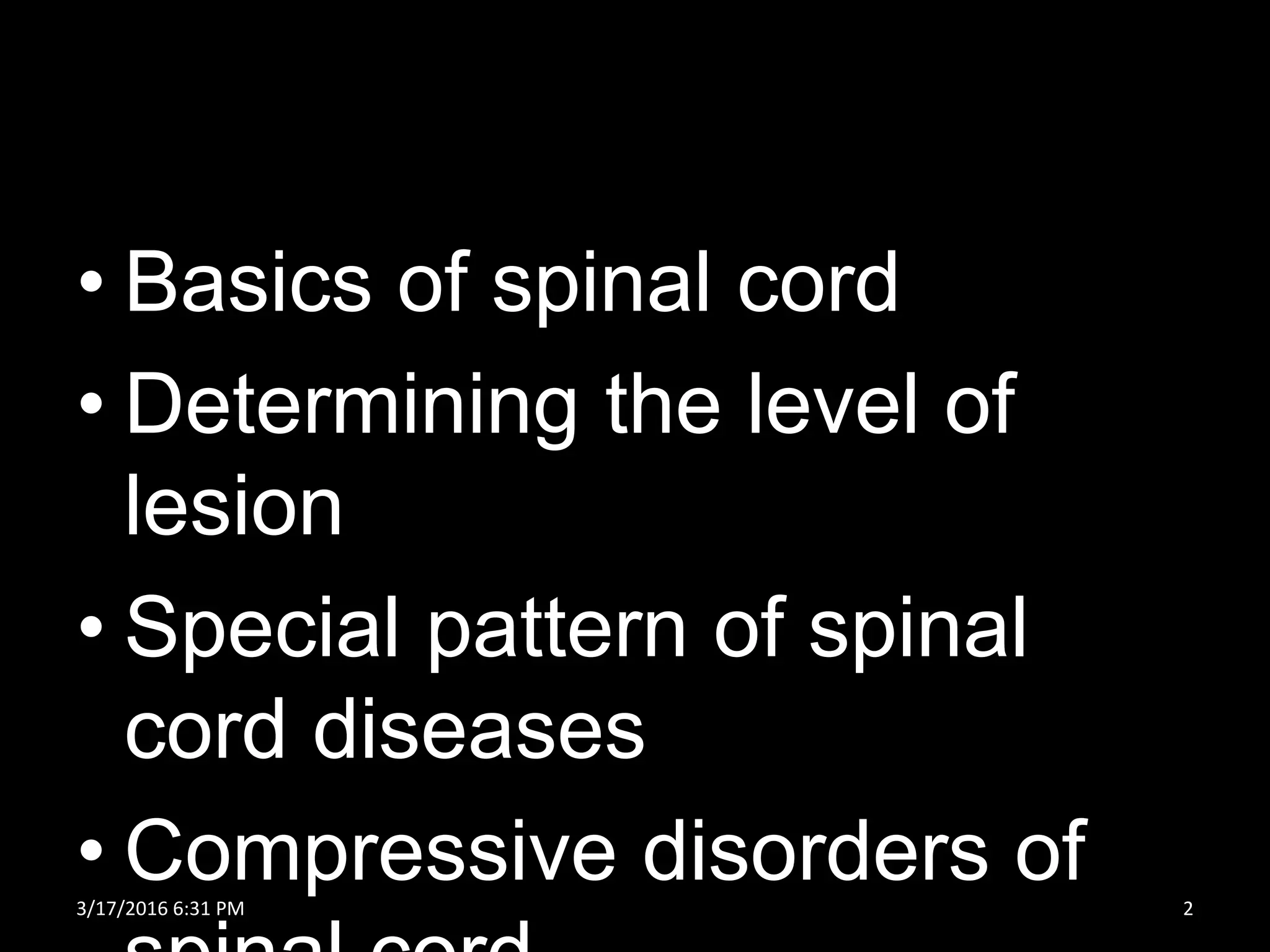 Spinal cord disorders | PPTX