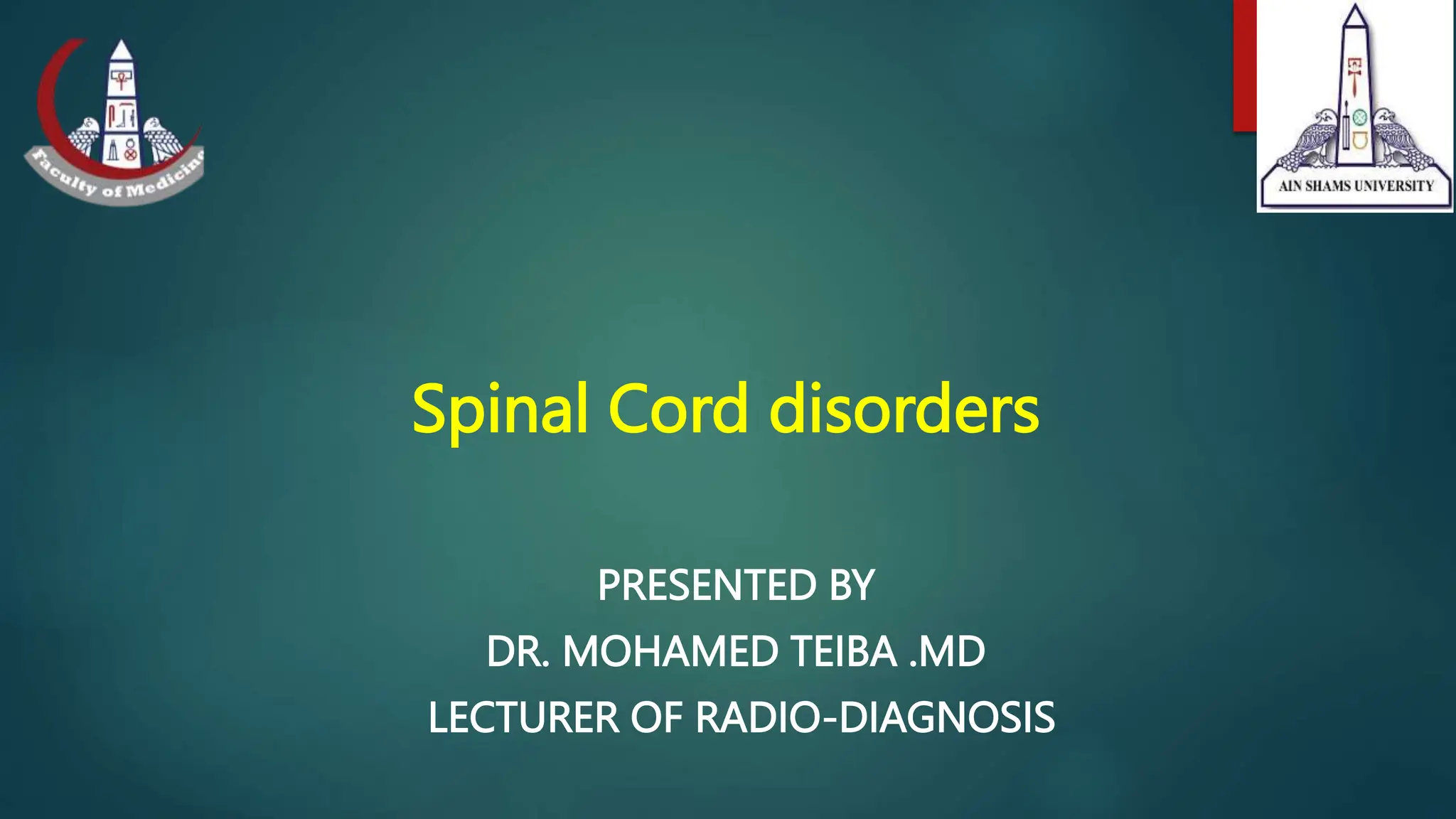 SPINAL CORD DISORDERS.pptx