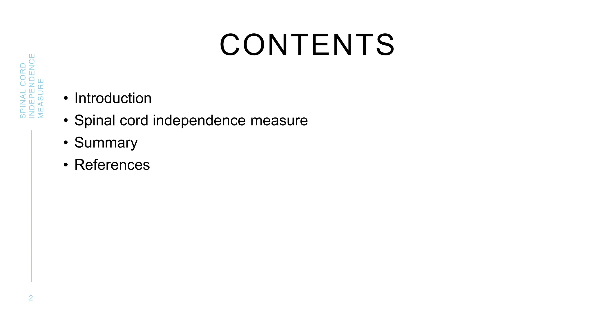 SPINAL CORD INDEPENDENCE MEASURE SCALE.pptx