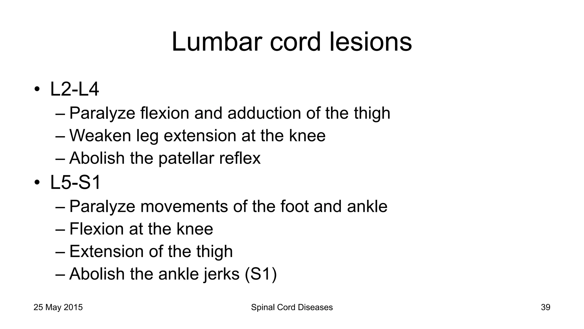 Spinal cord injuries and diseases | PPTX