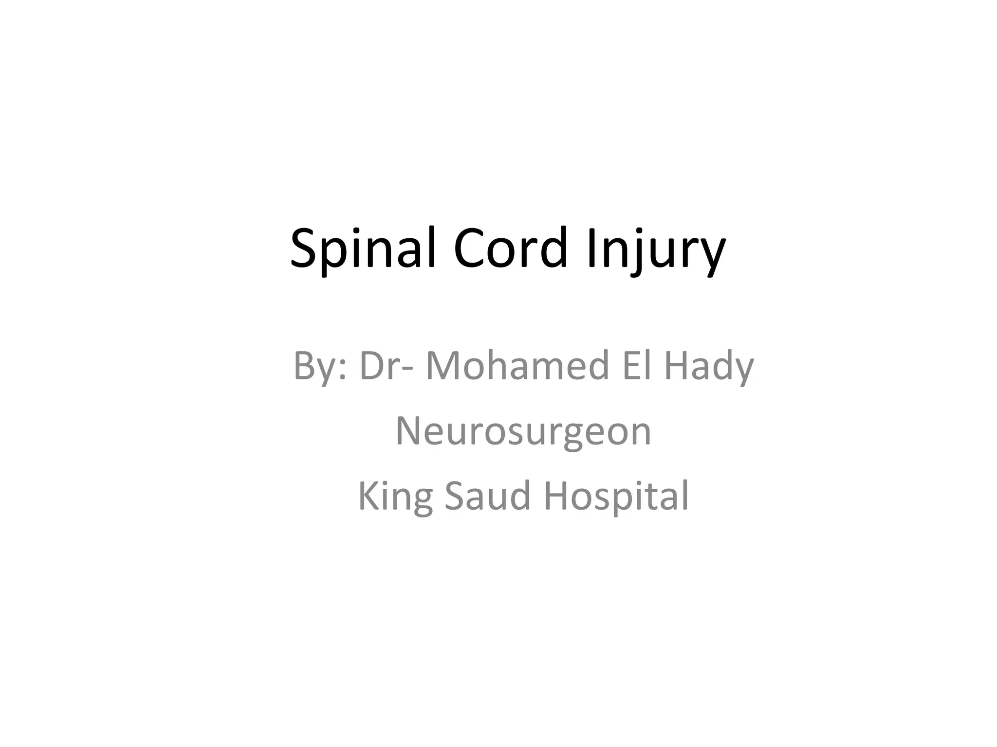 Spinal cord injury | PPT
